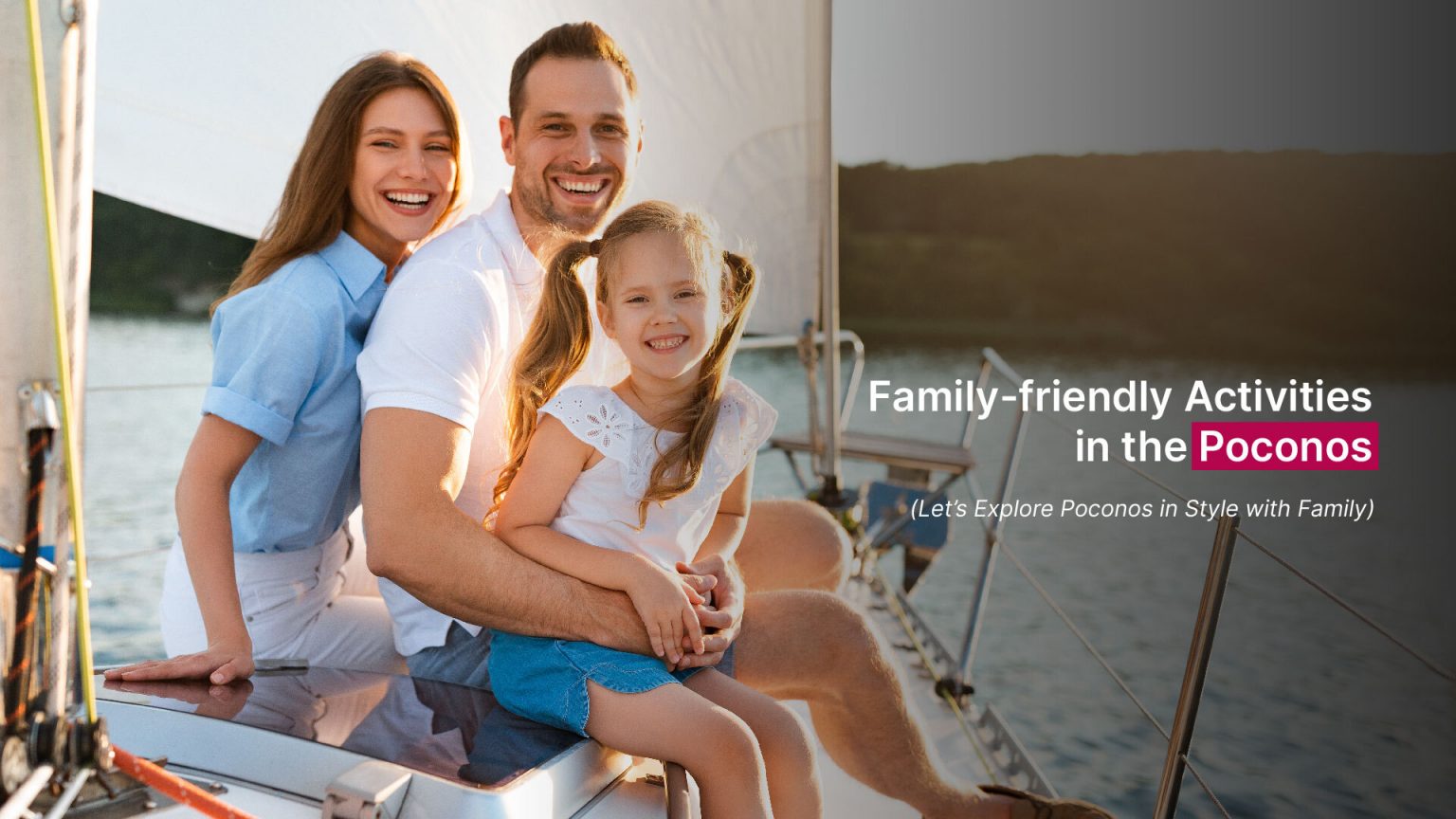 Top Family Activities in the Poconos: Discover Hidden Gems - HolidayKeepers