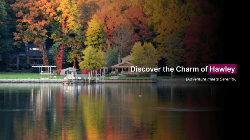 Exciting Things To Do in Hawley, PA - HolidayKeepers